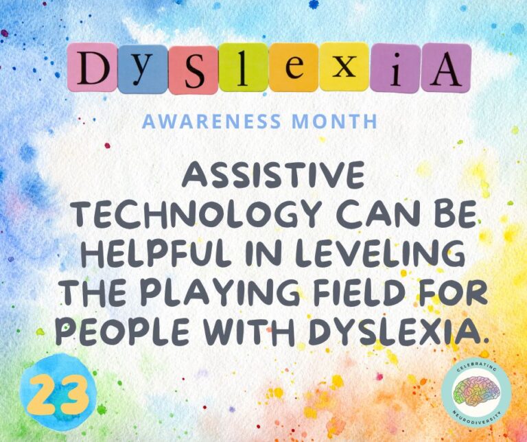 Dyslexia Awareness Month: 31 Days and 31 Facts - Celebrating Neurodiversity