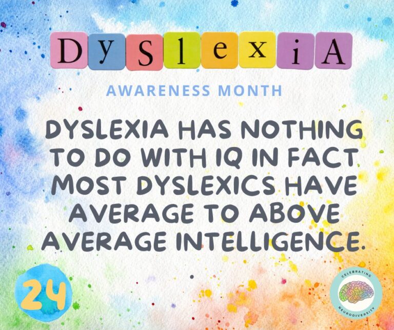Dyslexia Awareness Month: 31 Days and 31 Facts - Celebrating Neurodiversity