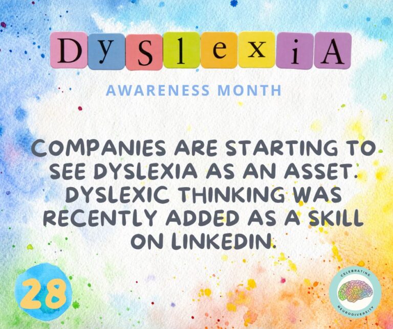 Dyslexia Awareness Month: 31 Days and 31 Facts - Celebrating Neurodiversity