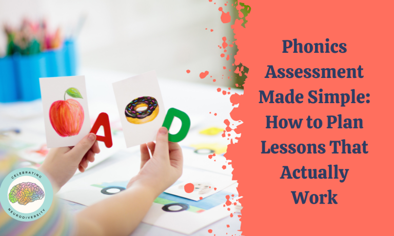 Phonics Assessment Made Simple: How to Plan Lessons That Actually Work